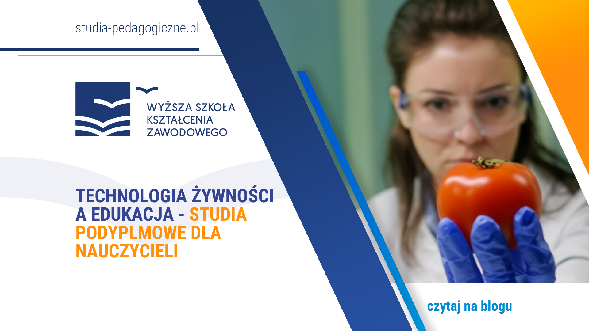 Technologia żywności a edukacja - studia podyplomowe dla nauczycieli ...